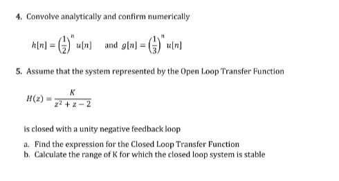 Solved 4. Convolve analytically and confirm numerically | Chegg.com