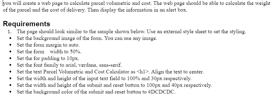 Solved Make Separate HTML, CSS, JAVASCRIPT files. Sorry for | Chegg.com