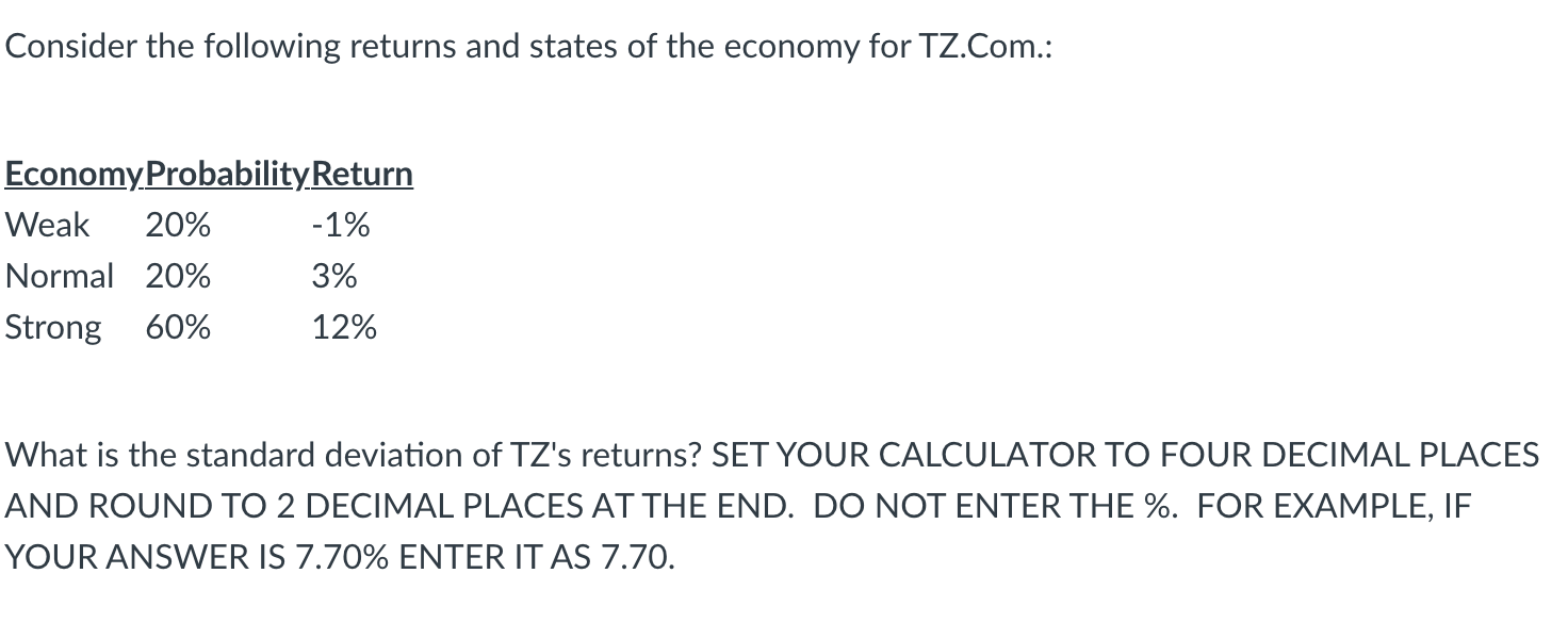 Solved Consider the following returns and states of the | Chegg.com