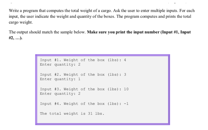 Solved Write a program that computes the total weight of a | Chegg.com
