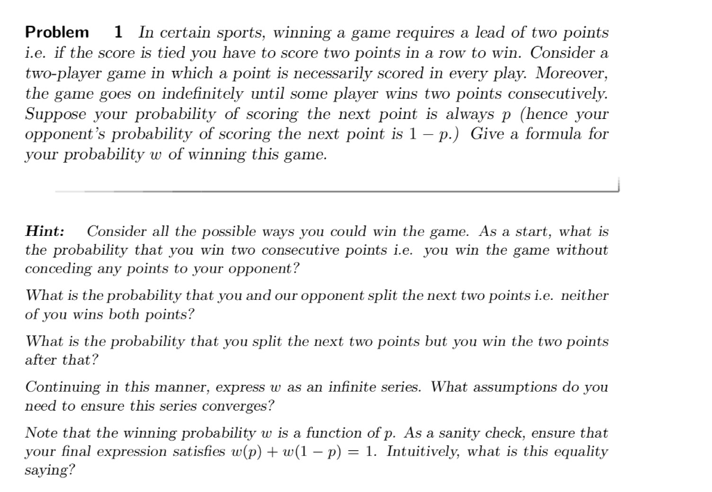 Solved Problem 1 In certain sports, winning a game requires | Chegg.com