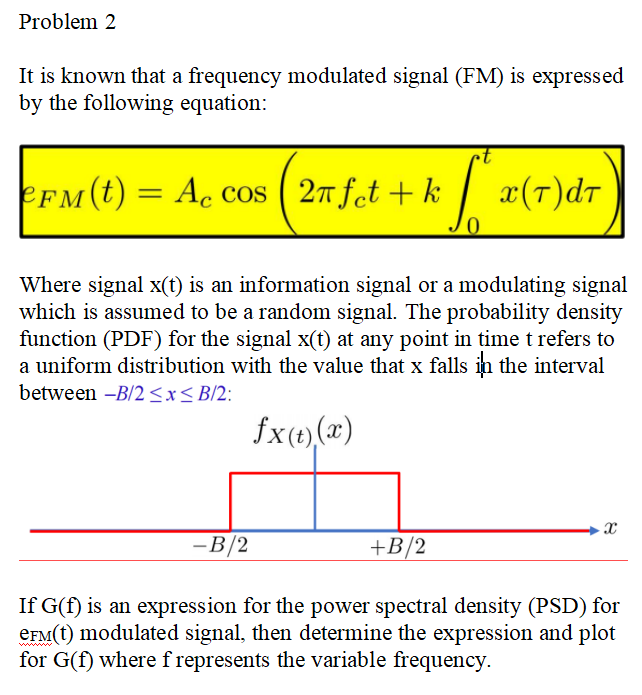 Solved Problem 2 It is known that a frequency modulated | Chegg.com