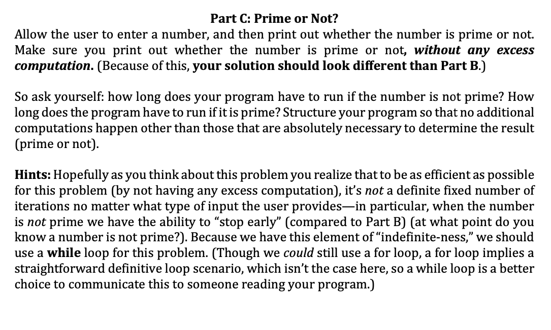 Solved Part C: Prime or Not? Allow the user to enter a | Chegg.com