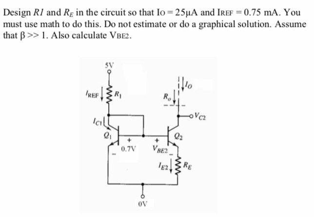 Solved Design R1 and Rg in the circuit so that Io = 25uA and | Chegg.com