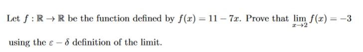 Solved Let f:R→R be the function defined by f(x)=11−7x. | Chegg.com