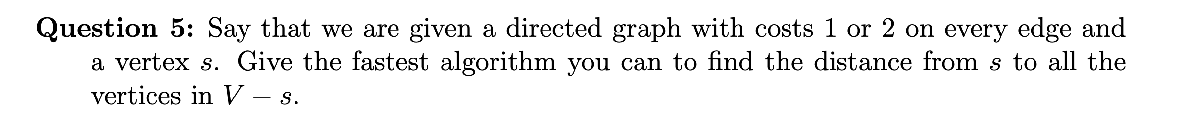 Solved Remarks: In all the algorithms, always explain their | Chegg.com