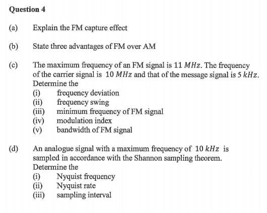 Solved Question 4 (a) (b) (c) (ii) Explain the FM capture | Chegg.com
