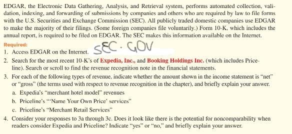 EDGAR, the Electronic Data Gathering, Analysis, and | Chegg.com