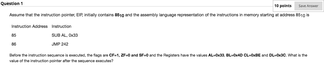 Question 1 10 points Save Answer Assume that the | Chegg.com