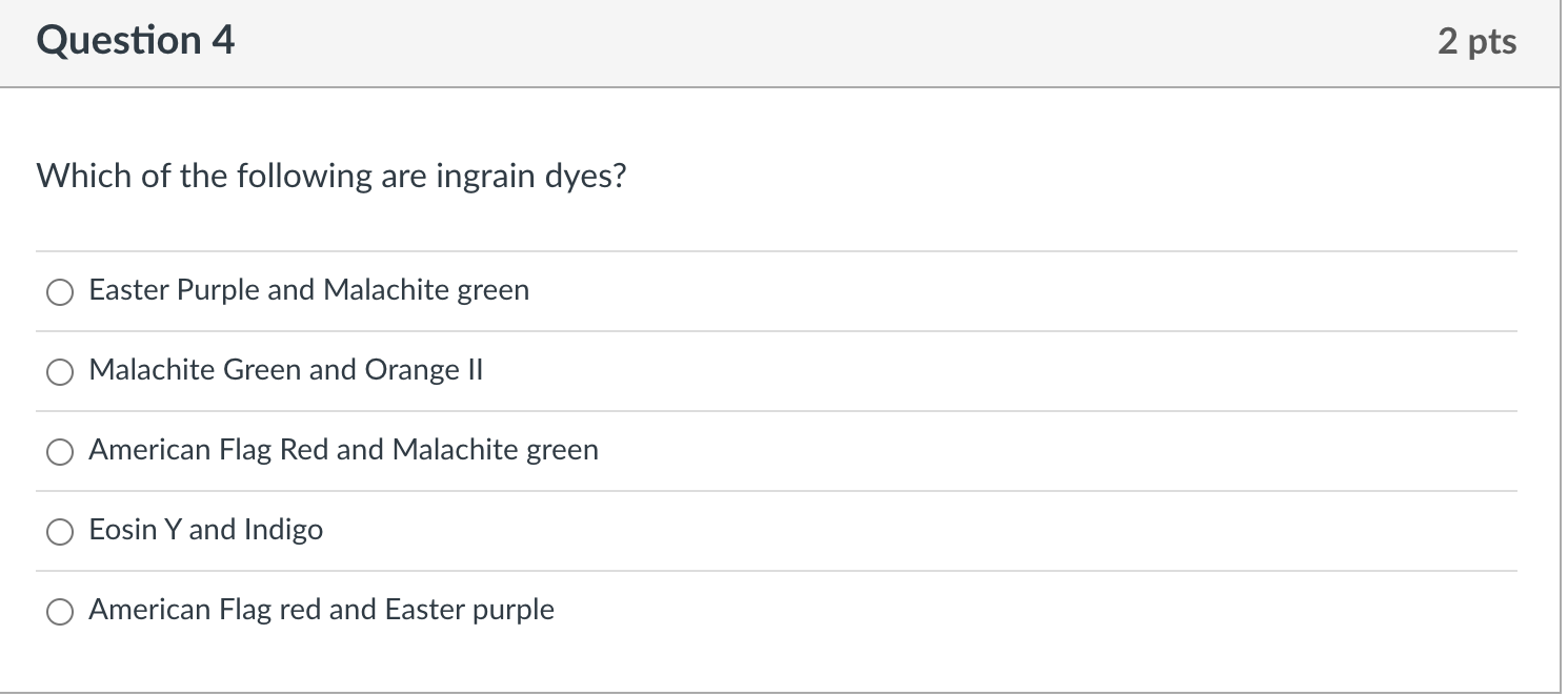 Solved Question 4 2 pts Which of the following are ingrain | Chegg.com