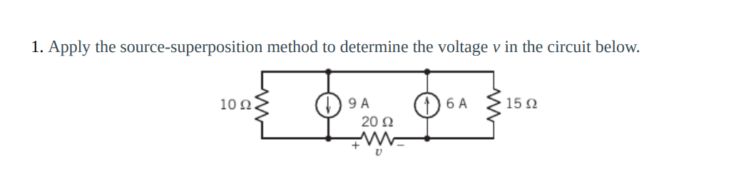 Solved Apply the source-superposition method to determine | Chegg.com
