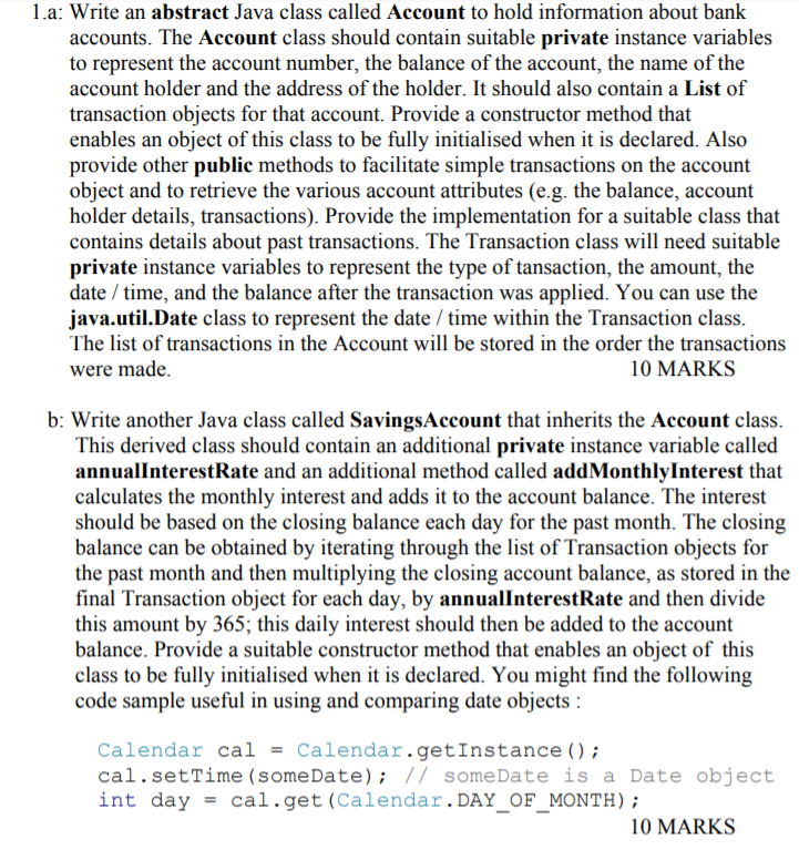 Solved 1.a: Write an abstract Java class called Account to | Chegg.com