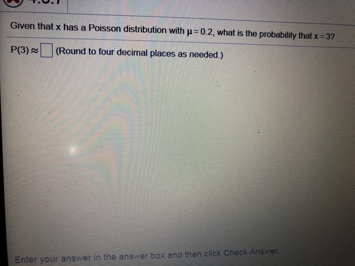 Solved Given that x has a Poisson distribution with ? = 0.2, | Chegg.com