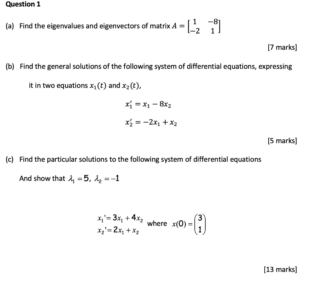 Solved (a) Find the eigenvalues and eigenvectors of matrix | Chegg.com