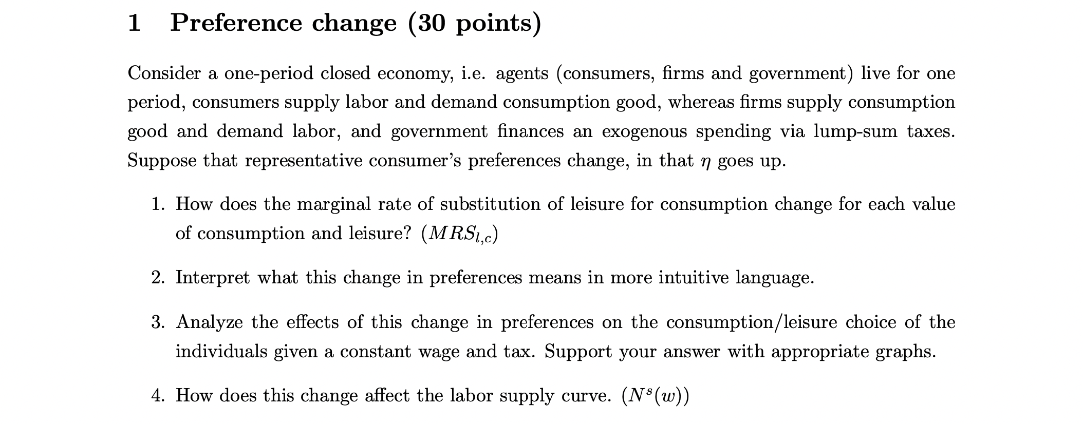 Solved 1 Preference change (30 points) Consider a one-period | Chegg.com