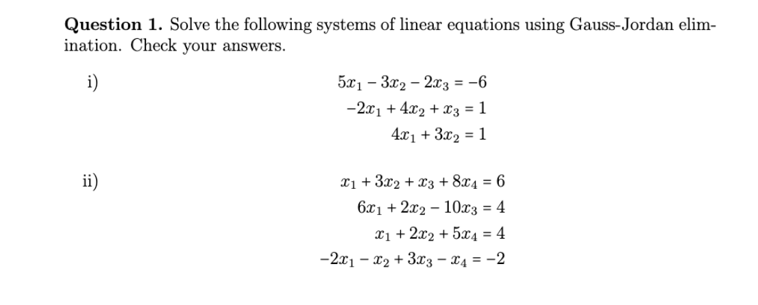 Solved Question 1 solve The Following Systems Of Linear
