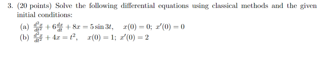 Solved 3. (20 points) Solve the following differential | Chegg.com