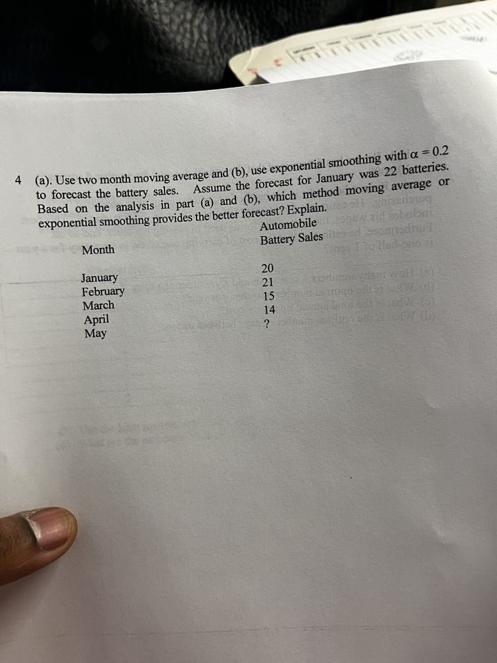 Solved 4 (a). Use two month moving average and (b), use | Chegg.com