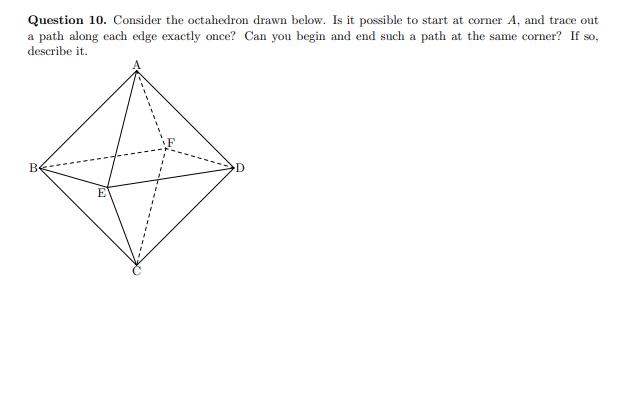 Solved Question 10. Consider the octahedron drawn below. Is | Chegg.com
