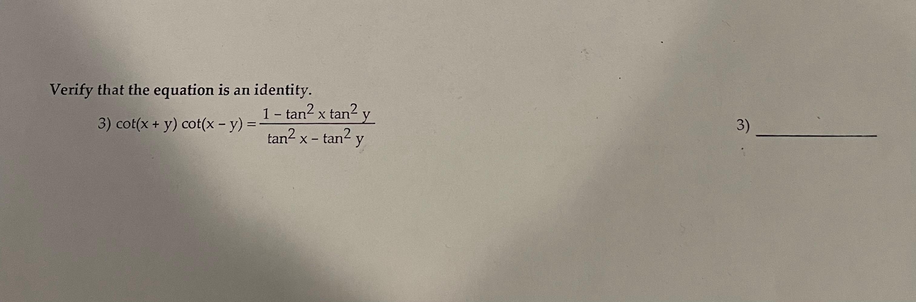 Solved Verify that the equation is an identity. 1 - tan2 x | Chegg.com