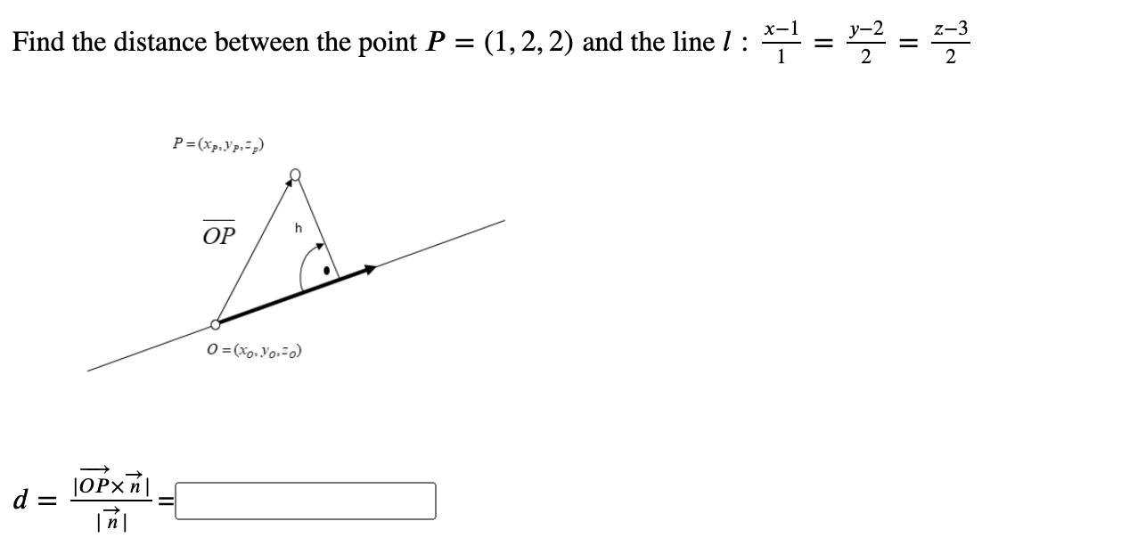 Solved z-3 Find the distance between the point P = (1, 2, 2) | Chegg.com