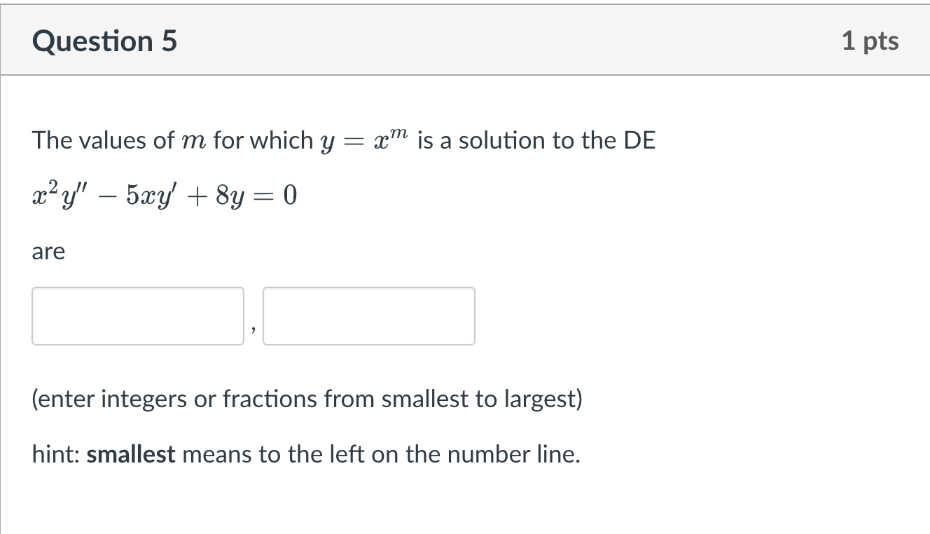Solved The values of m for which y=xm is a solution to the | Chegg.com