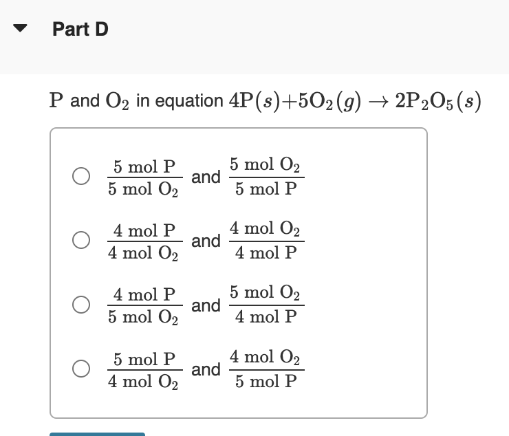 Solved O2 in equation 4P(s)+5O2(g)→2P2O5(s) 5 molO5 molP and | Chegg.com