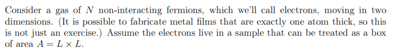 Solved Consider a gas of N non-interacting fermions, which | Chegg.com