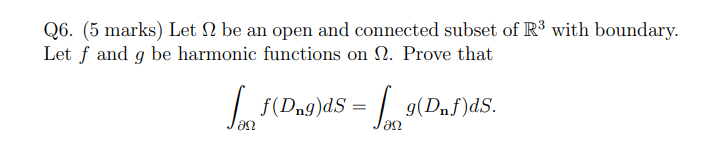 Solved Q6. (5 marks) Let Ω be an open and connected subset | Chegg.com