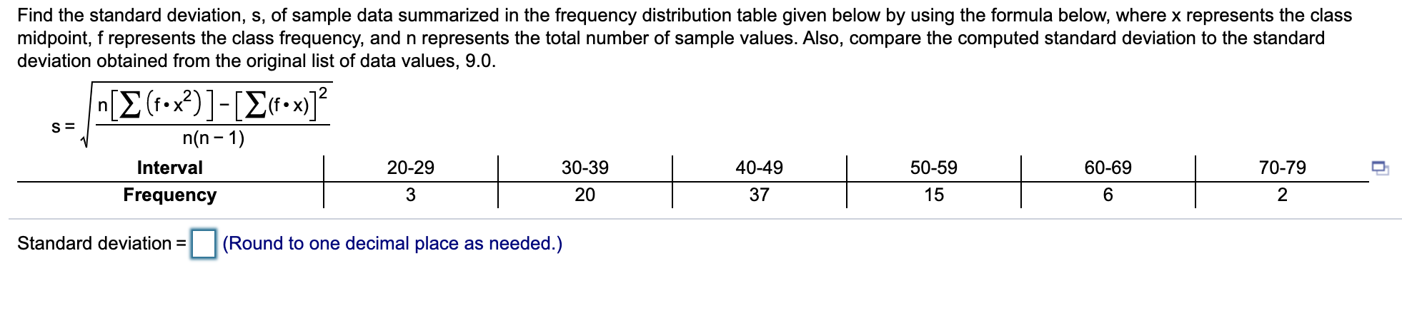 Solved Find the standard deviation, s, of sample data | Chegg.com