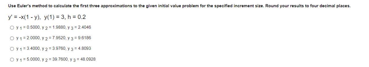 Solved Use Euler's method to calculate the first three | Chegg.com