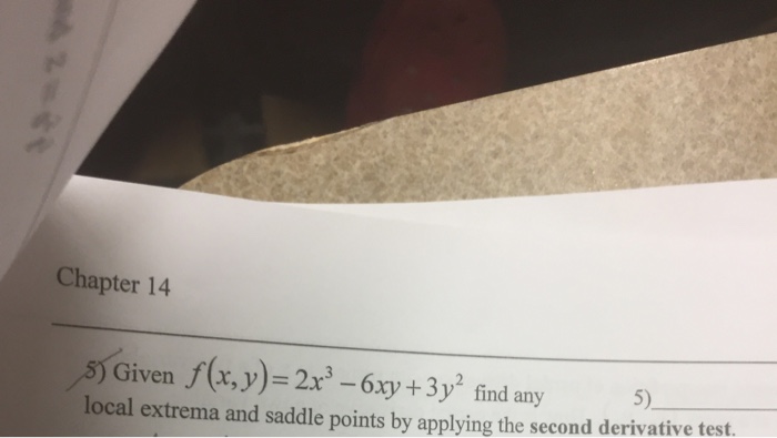 Solved Given f (x, y) = 2x^3 - 6xy + 3y^2 find any local | Chegg.com