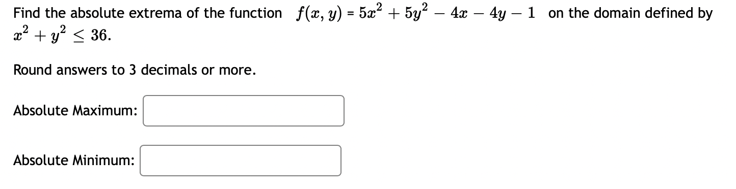 Solved Find the absolute extrema of the function | Chegg.com