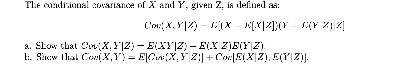 Solved The conditional covariance of X and Y, given Z, is | Chegg.com