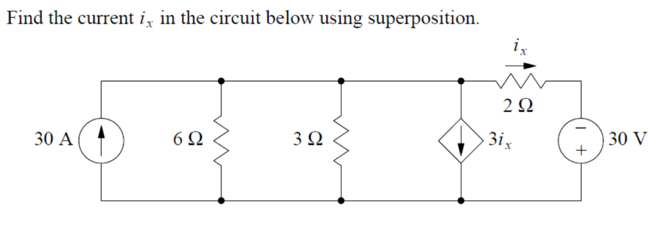Solved Find The Current Ix In The Circuit Below Using
