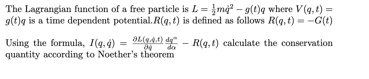 The Lagrangian function of a free particle is | Chegg.com