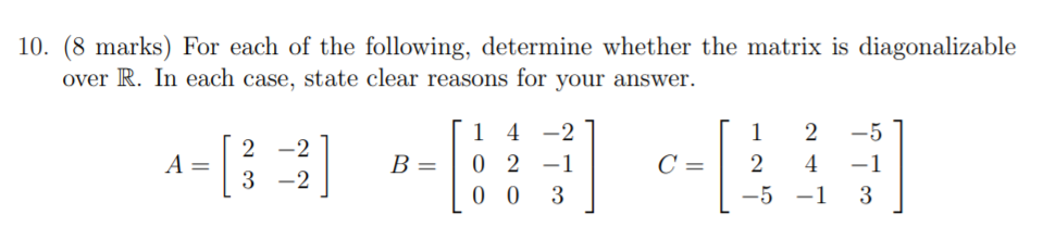Solved 10. (8 marks) For each of the following, determine | Chegg.com