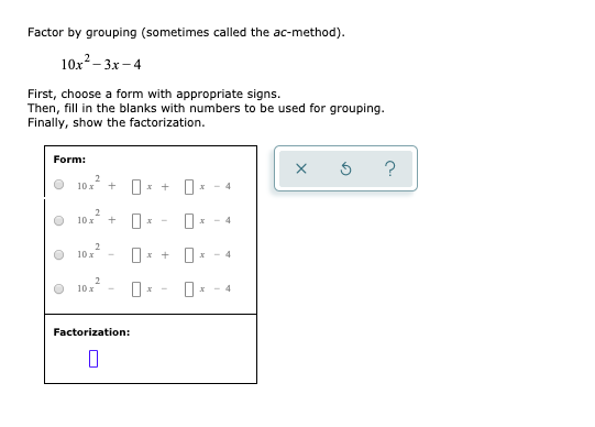 Solved Factor by grouping (sometimes called the ac-method). | Chegg.com