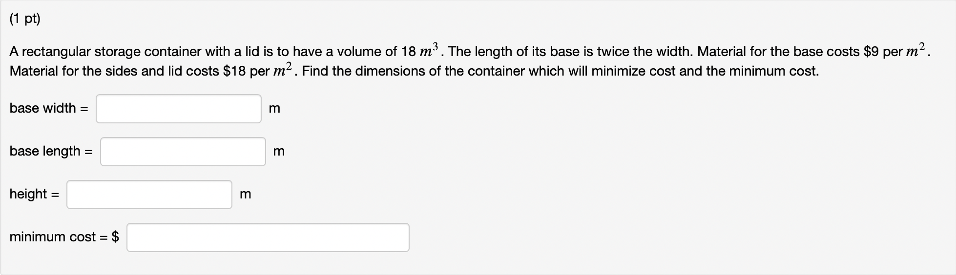 Solved A rectangular storage container with a lid is to have | Chegg.com