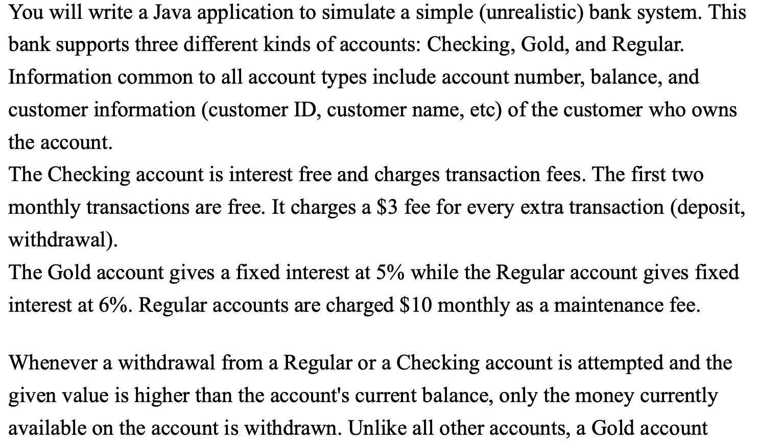 Solved a > You will write a Java application to simulate a | Chegg.com