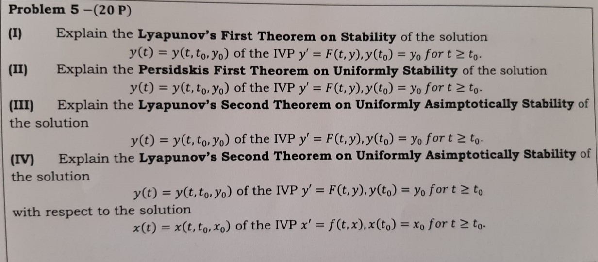 Solved (I) Explain the Lyapunov's First Theorem on Stability | Chegg.com