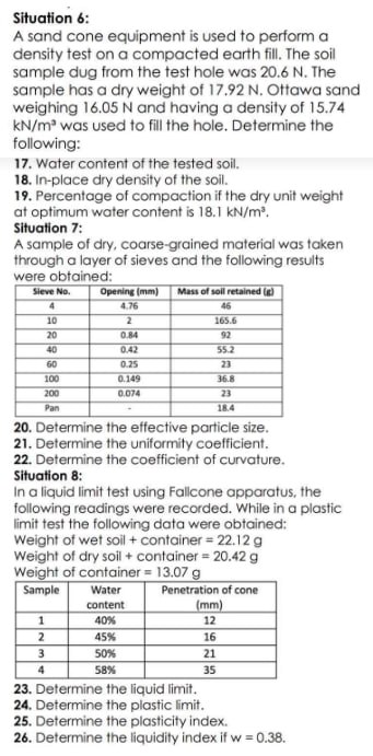 Solved Situation 6: A sand cone equipment is used to perform | Chegg.com