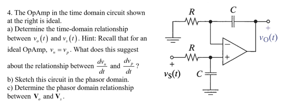 Solved 4. The OpAmp in the time domain circuit shown at the | Chegg.com