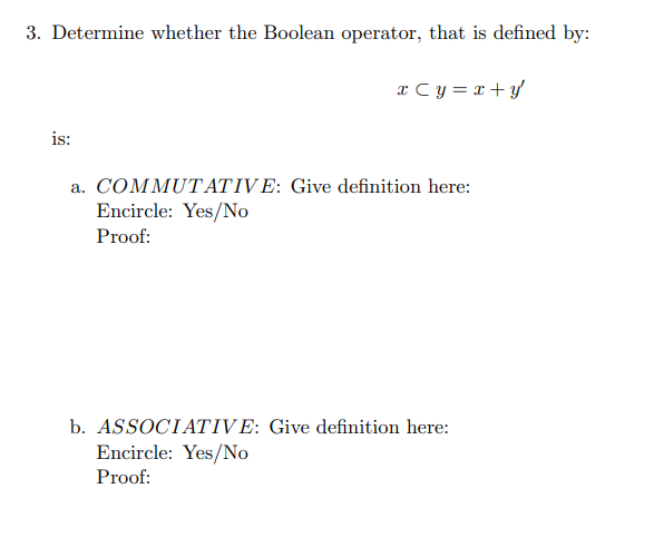 Solved 3. Determine whether the Boolean operator, that is | Chegg.com