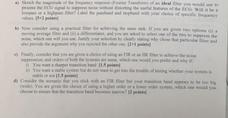 0" Consider one period of the noisy ECG signal below | Chegg.com