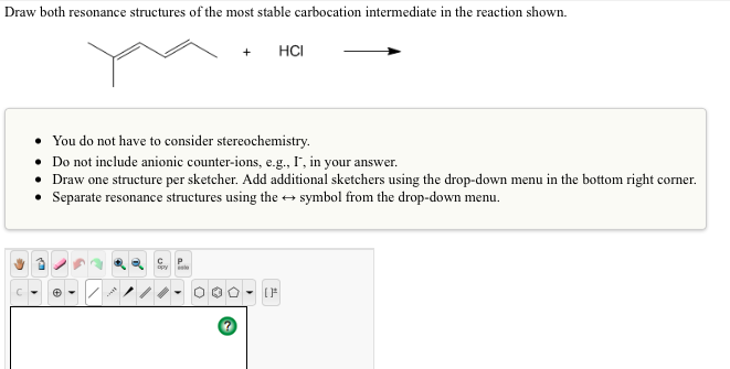 Solved Draw both resonance structures of the most stable | Chegg.com