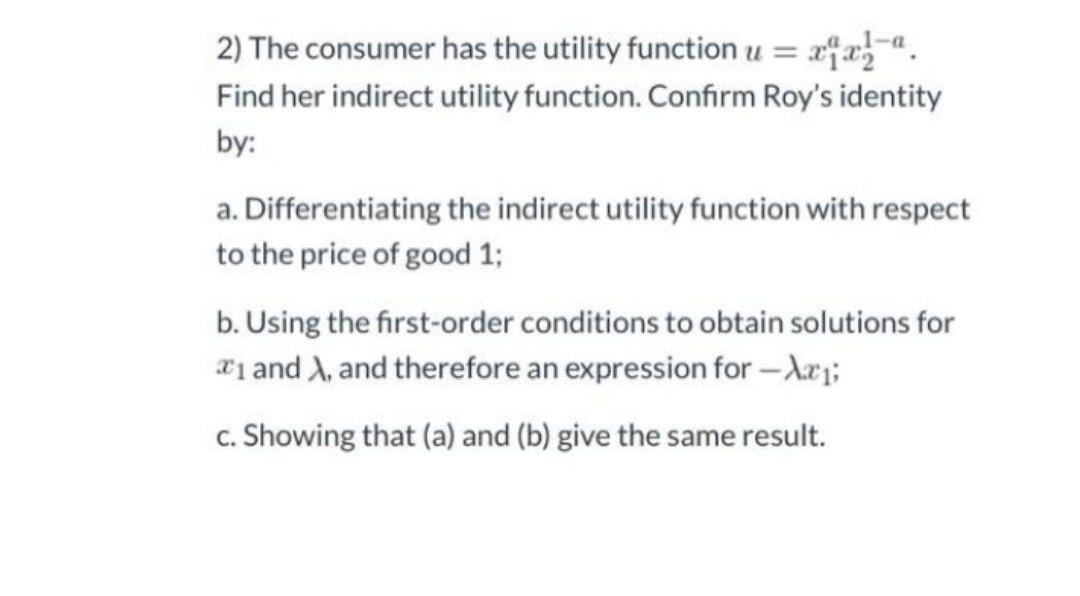 Solved - 2) The consumer has the utility function u = 27 ch. | Chegg.com