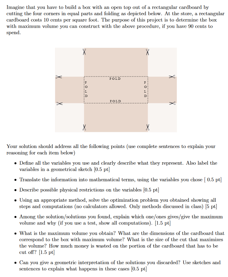 Solved Imagine that you have to build a box with an open top | Chegg.com