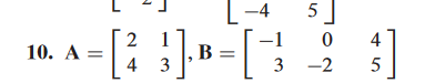 Solved In Problems 5–12, two matrices A and B are given. | Chegg.com
