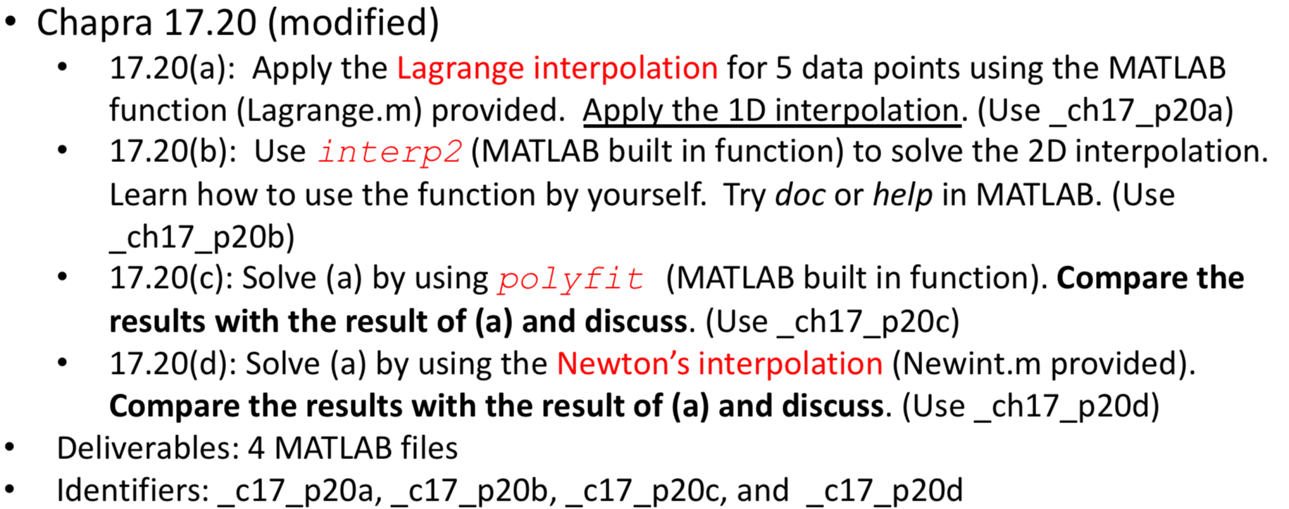Solved Chapra 17.20 (modified) - 17.20(a): Apply the | Chegg.com
